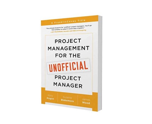 Book of the Week: Project Management for The Unofficial Project Manager « Fabbaloo
