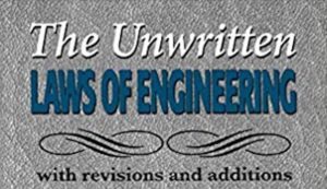 Book of the Week: The Unwritten Laws of Engineering « Fabbaloo